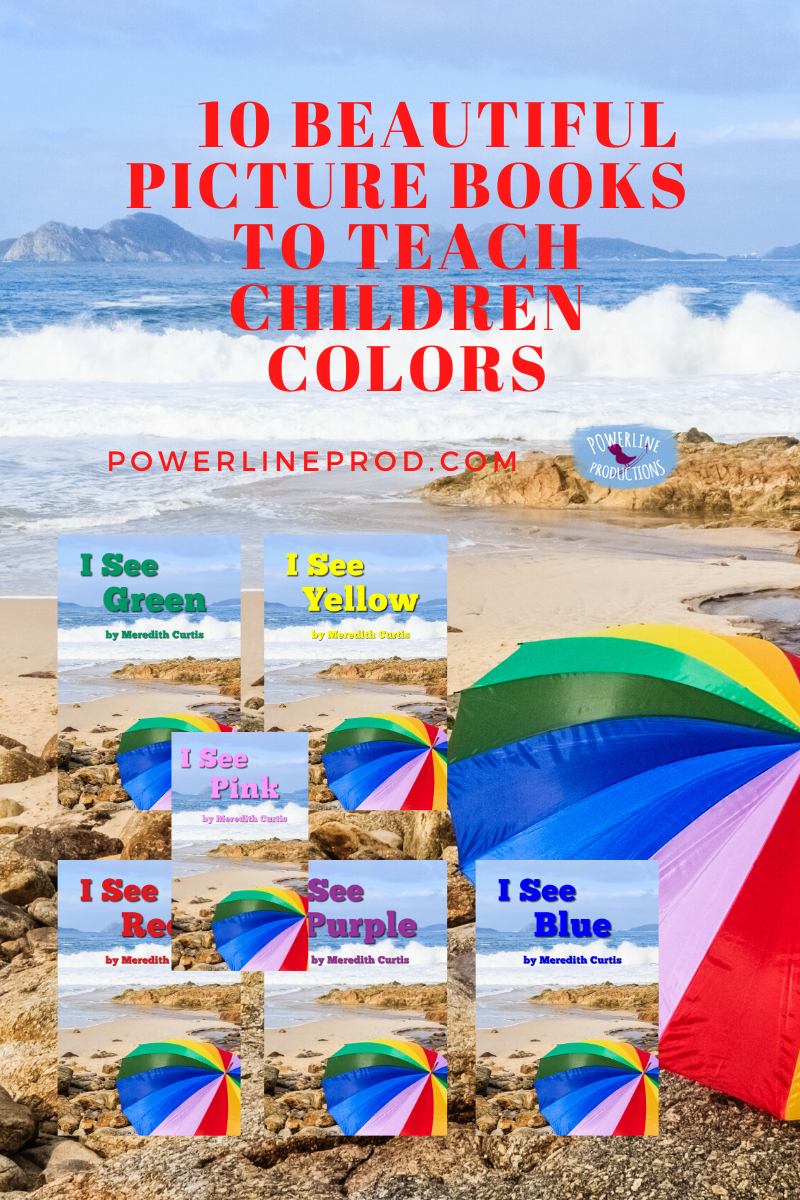 10 Beautiful Picture Books to Teach Children Colors – Powerline Productions