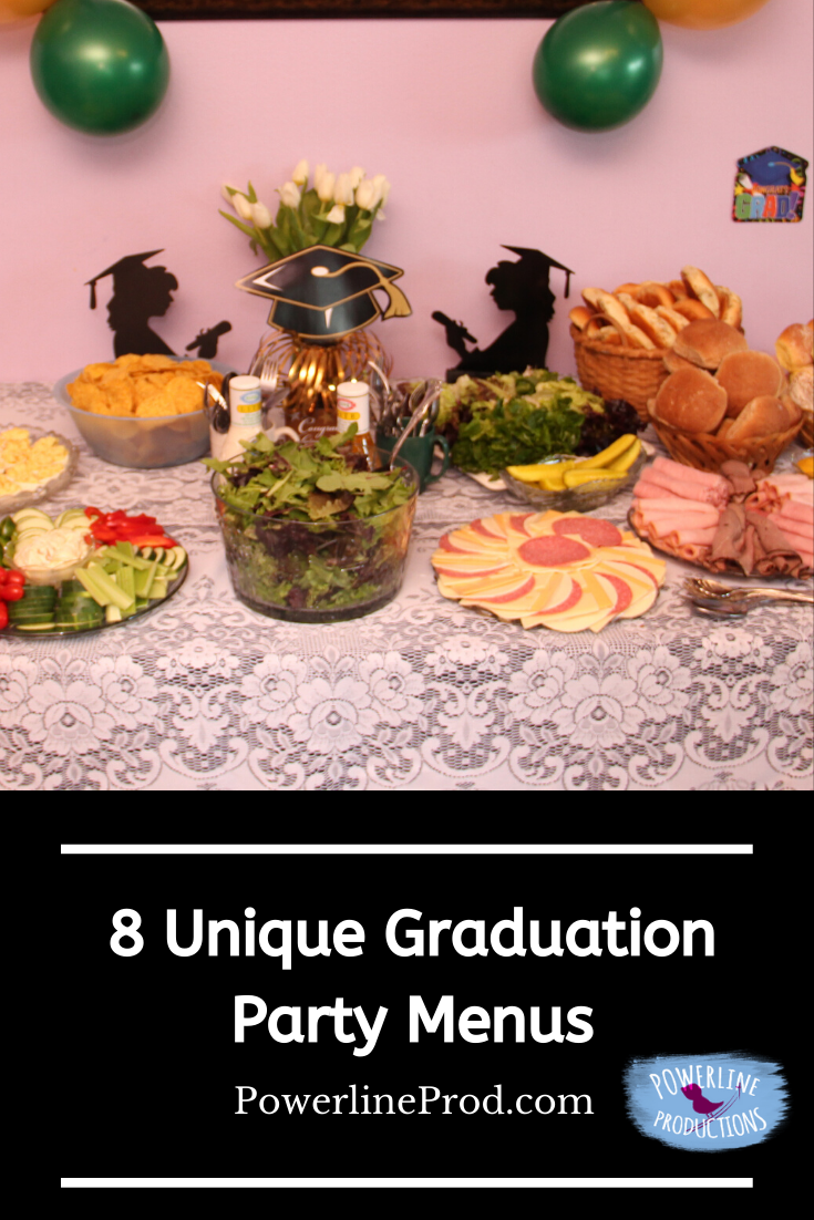 8 Unique Graduation Party Menus – Powerline Productions
