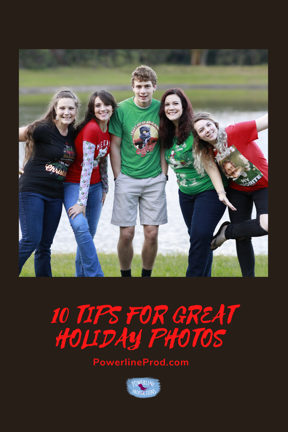 10 Tips for Great Holiday Photos – Powerline Productions