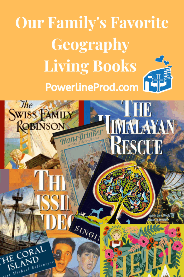 Our Family’s Favorite Geography Living Books – Powerline Productions